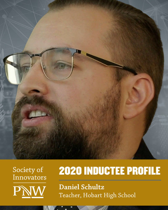 2020 Innovators Awards Inductee Profile: Daniel Schultz - Purdue University Northwest